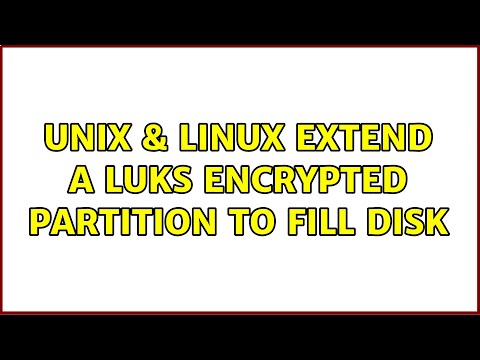 Unix & Linux: Extend a LUKS encrypted partition to fill disk (5 Solutions!!)