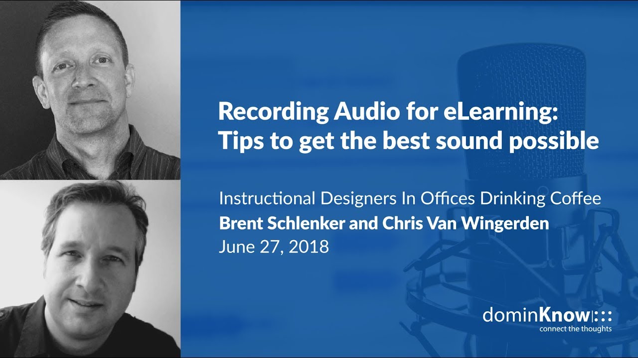 Recording Audio for eLearning: Tips to get the best sound possible - IDIODC Ep#20