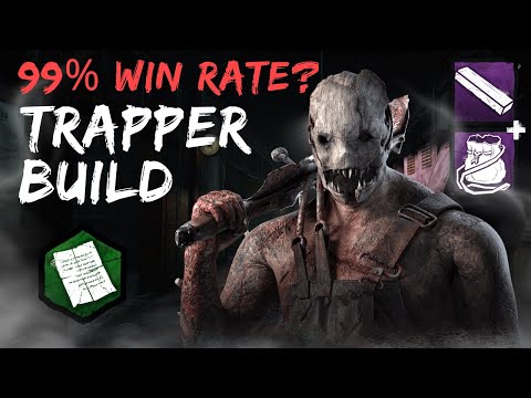 Steam Community :: Video :: Dead by Daylight's Most OP Trapper Build? 99.99% Win Rate?