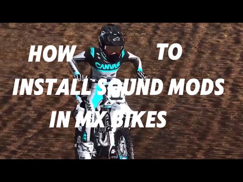 HOW TO INSTALL SOUND MODS IN MX BIKES (2024 BETA 19+)