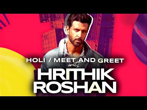 Holi Meet and Greet with Hrithik Roshan in Dallas on April 05, 2025 at ...