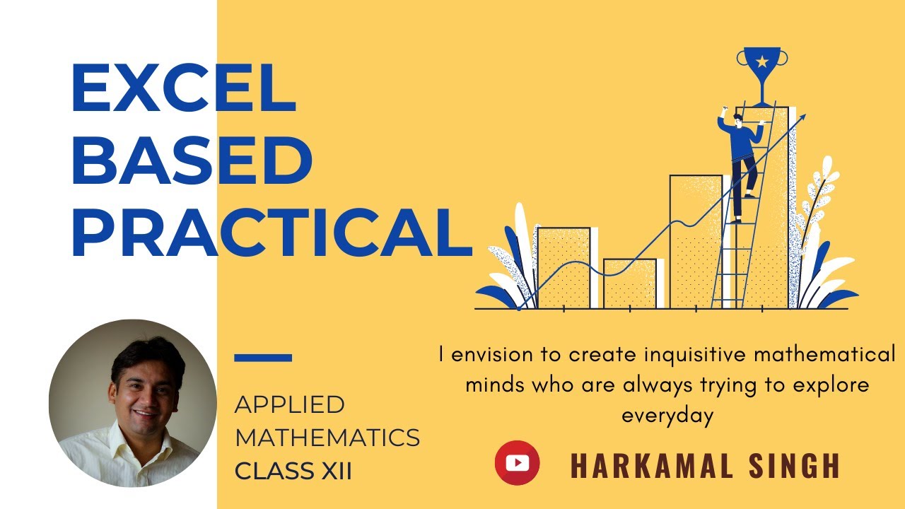 EXCEL BASED PRACTICAL | APPLIED MATHEMATICS | CLASS XII |