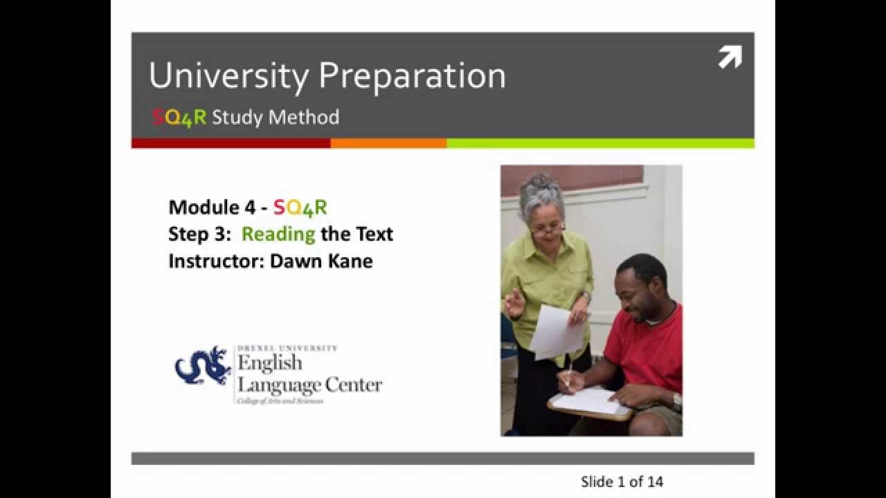 SQ4R Module 4 - How to improve reading comprehension