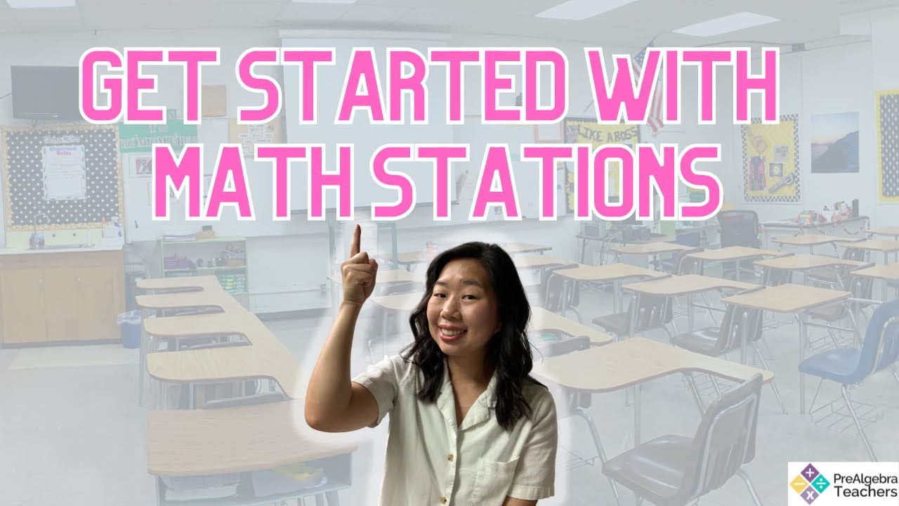 Get Started With Middle School Math Stations