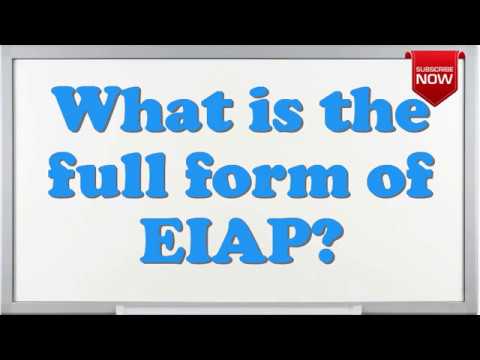 What is the full form of EIAP?