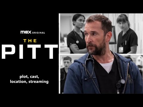 The Pitt with Noah Wyle – Plot, Cast, Location, Streaming