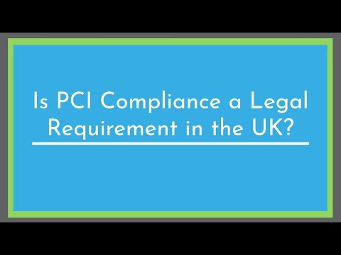 Is PCI Compliance a Legal Requirement in the UK?
