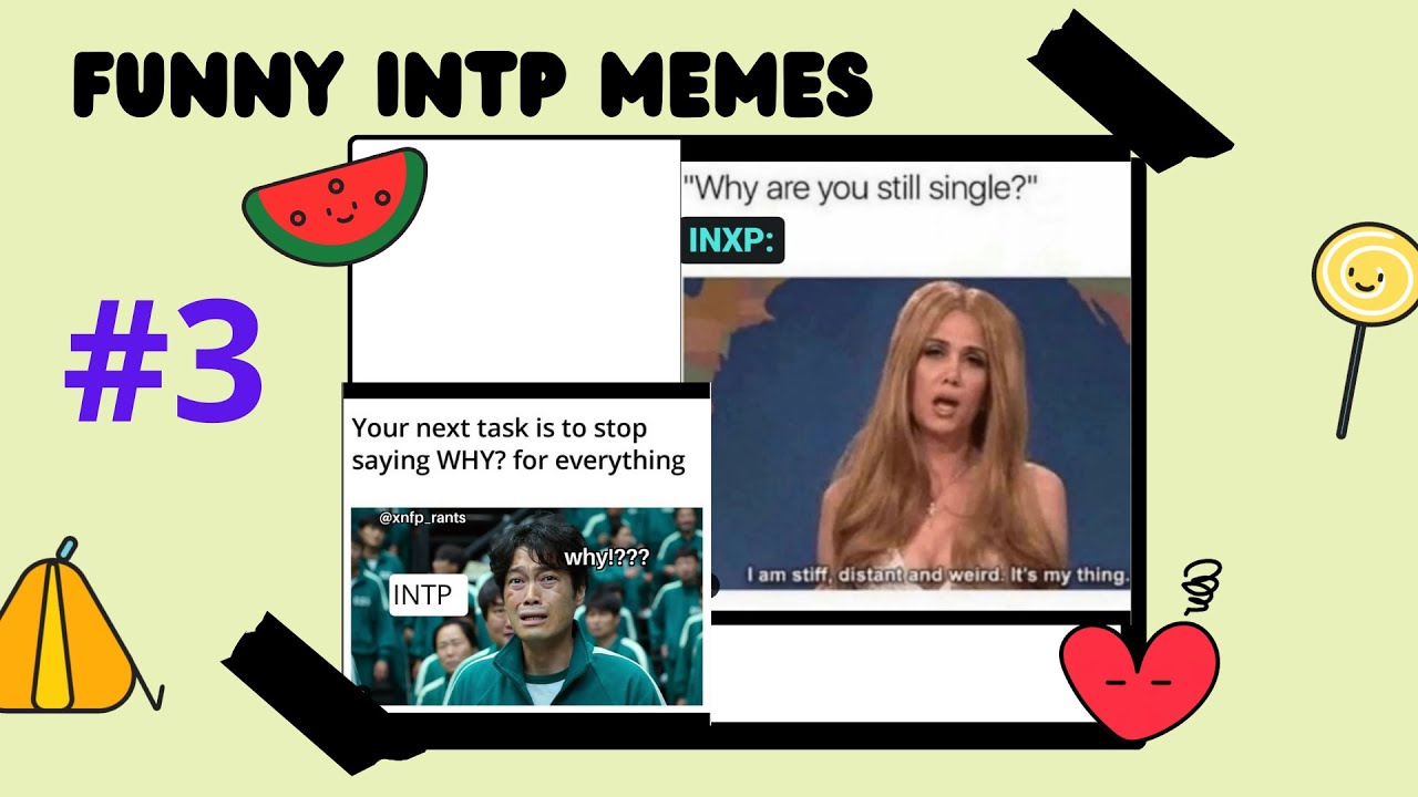 INTP Meme Collection #3 | Funny MBTI Memes