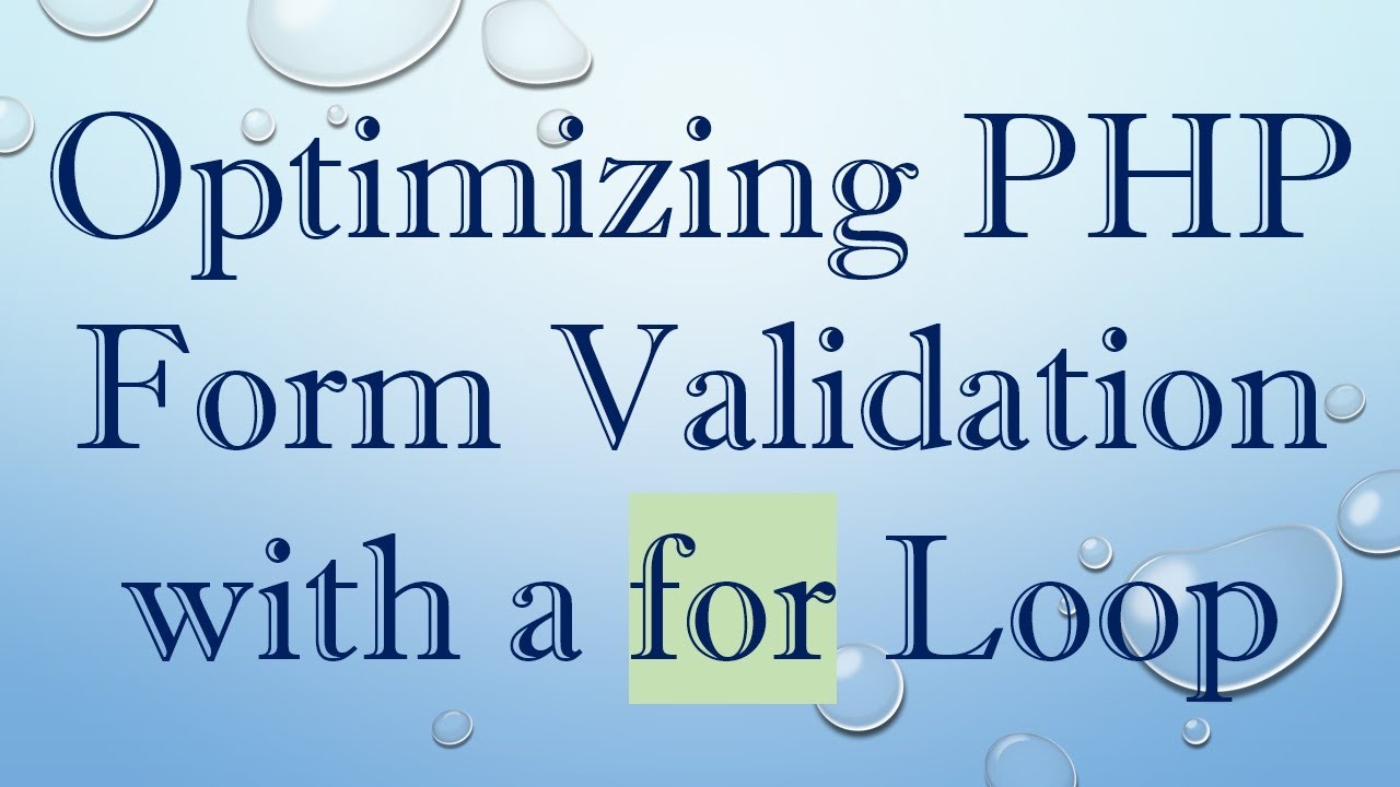 Optimizing PHP Form Validation with a for Loop