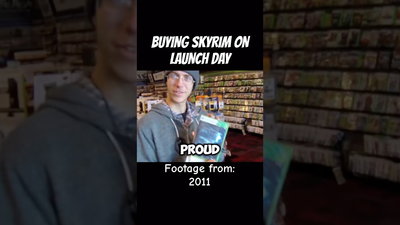 Buying Skyrim on Launch Day in 2011