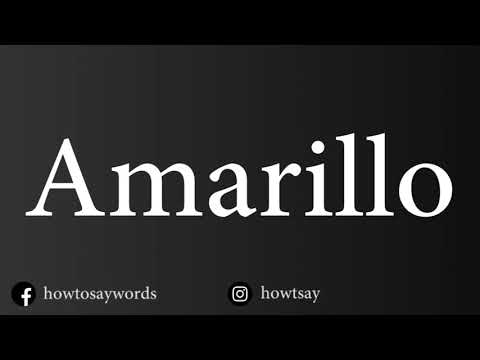 How To Pronounce Amarillo