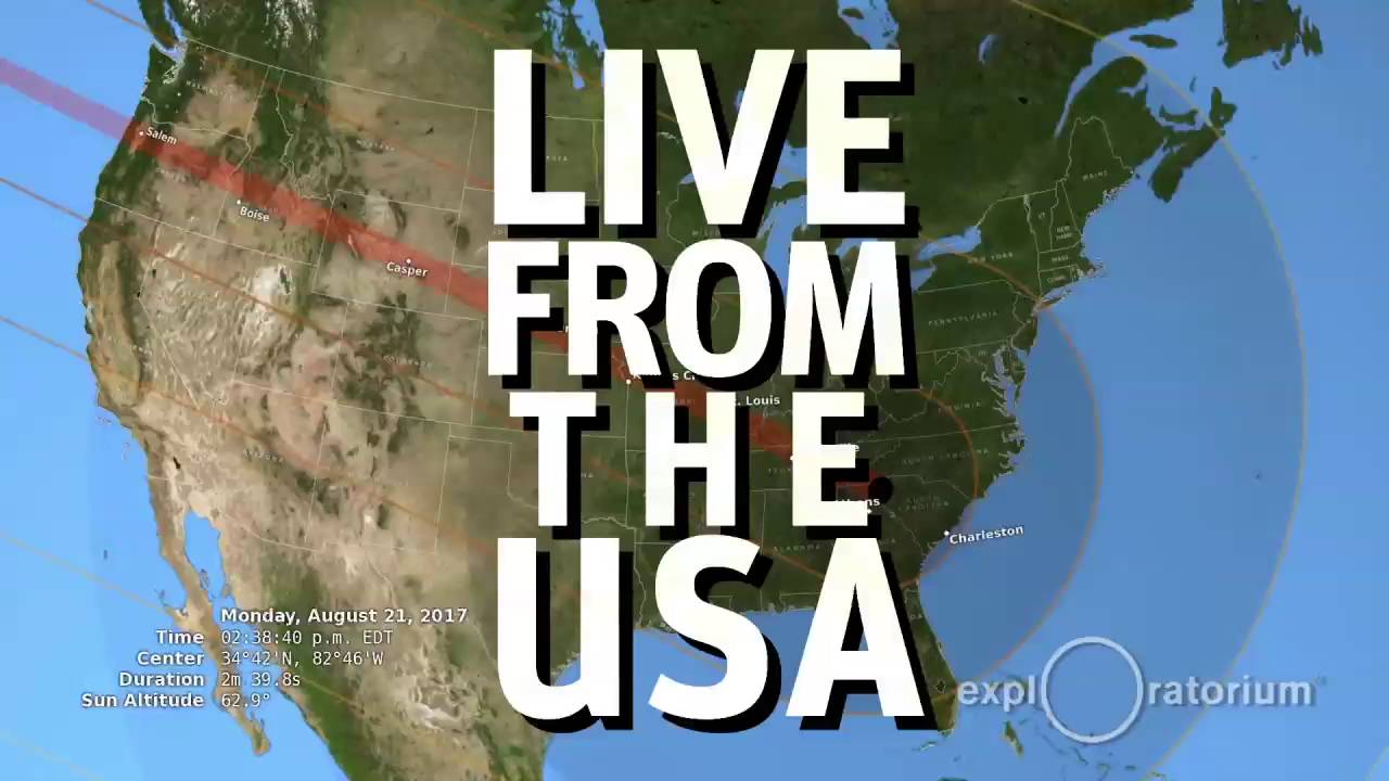 Total Solar Eclipse 2017: Live from the USA | Exploratorium