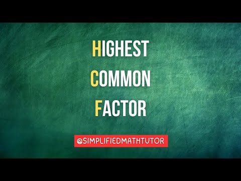 IGCSE | Number | Highest Common Factor | HCF | GCF