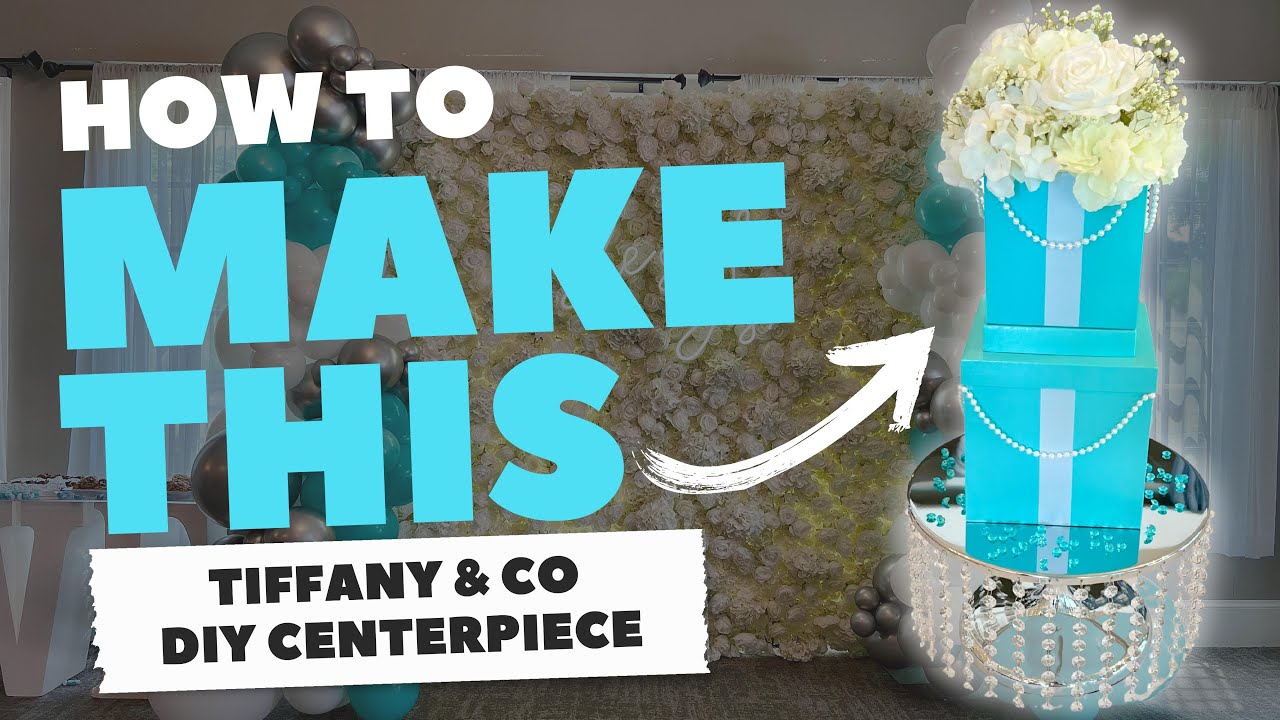 Tiffany & Co Themed Centerpiece - DIY Tutorial