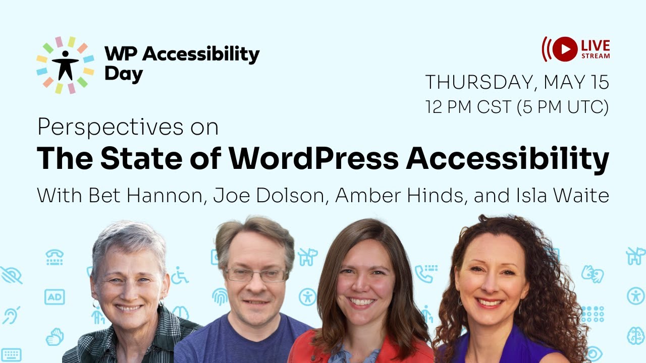 Perspectives on the State of WordPress Accessibility