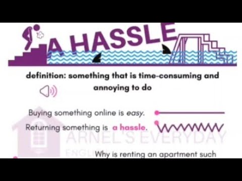 Improve your English the word hassle by Yousuf Rathore