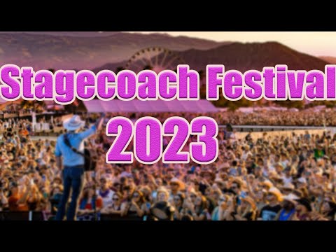 Stagecoach Festival 2023 | Live Stream, Lineup, and Tickets Info