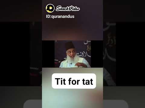 Tit for tat | Dr Israr Ahmad