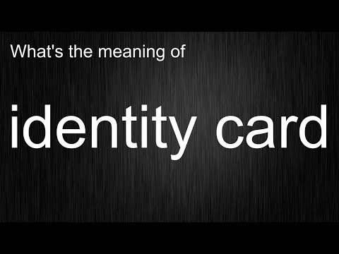 Learn When to Use the Word "identity card"! Master the Correct Pronunciation!