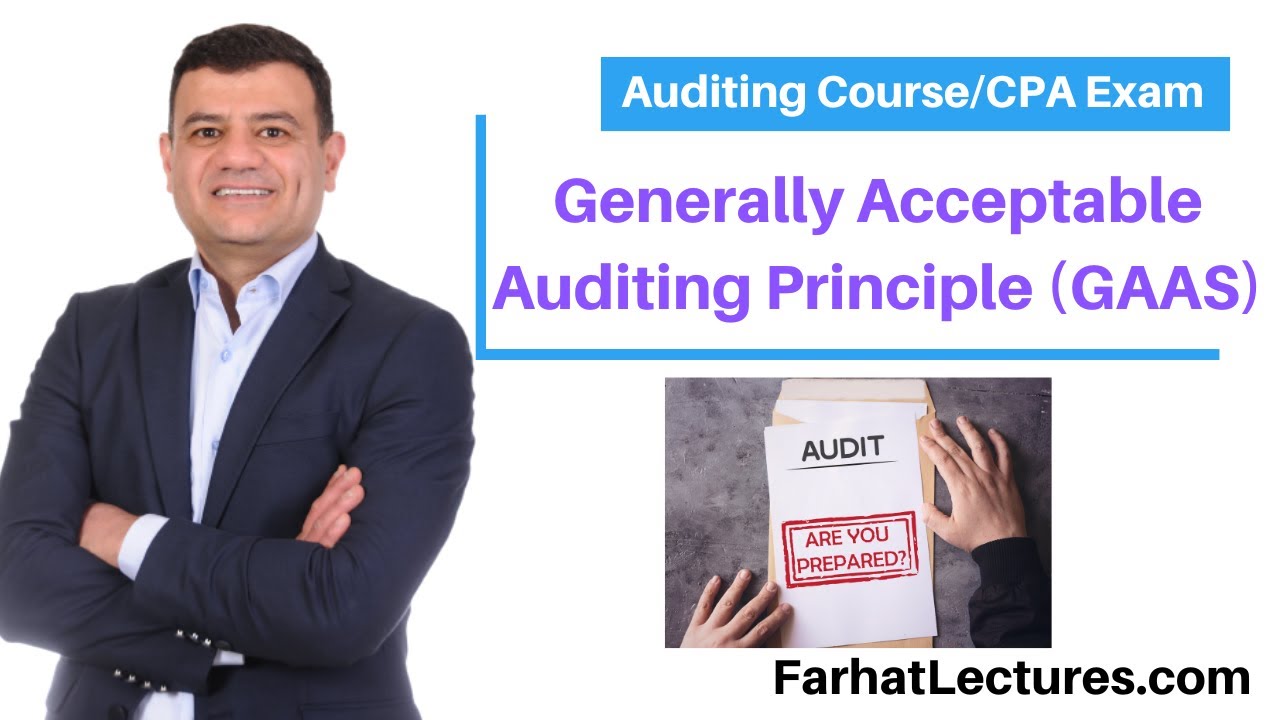 Generally Accepted Auditing Standards GAAS