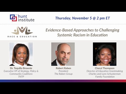 Race & Education: Evidence-Based Approaches to Challenging Systemic Racism in Education