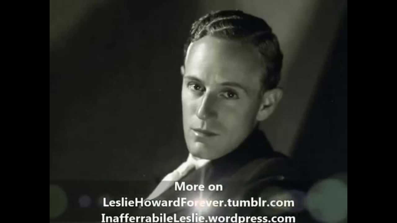 Leslie Howard Forever