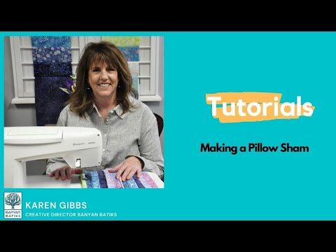 Making a Pillow Sham
