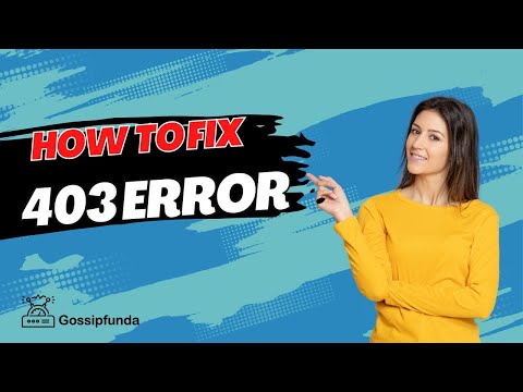 403 forbidden Error | What is it? How to fix 403 error