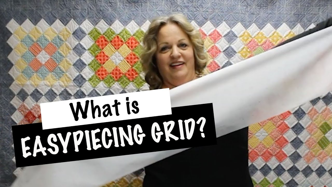 What is EasyPiecing Grid?