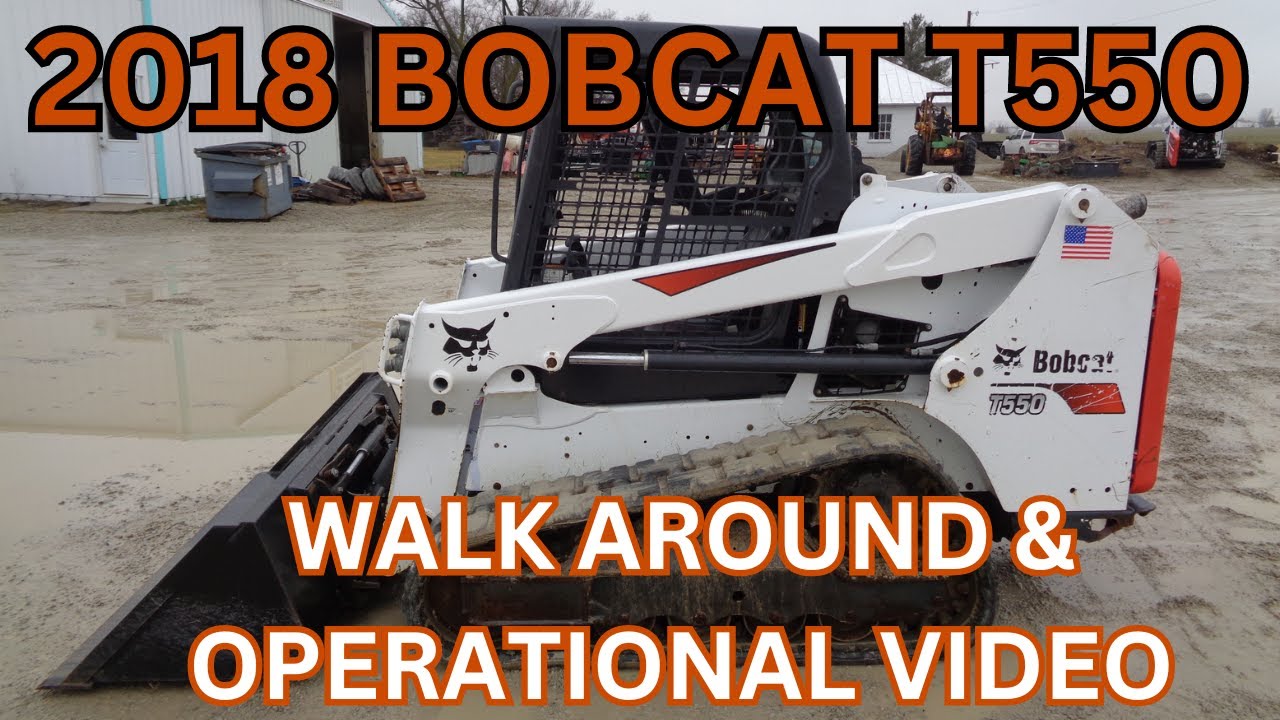 2018 Bobcat T550 Skid Steer Walk Around & Operational Video     $20,900