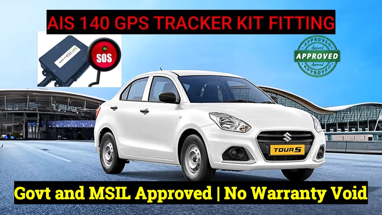 AIS 140 GPS + Panic Button Kit Fitting | MSIL Approved Nippon | Dzire, K10, Ertiga, EECO |Full Guide