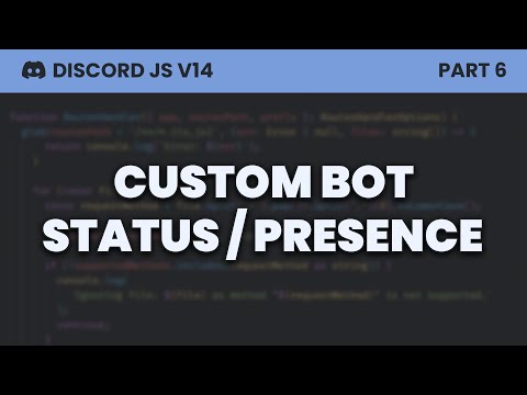 Custom Bot Status/Presence (Discord.js v14)