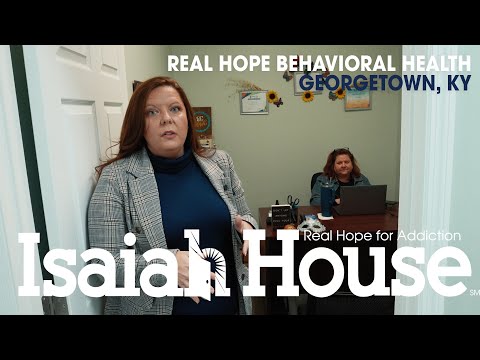 Facility Spotlight | Real Hope Behavioral Health | Georgetown, KY
