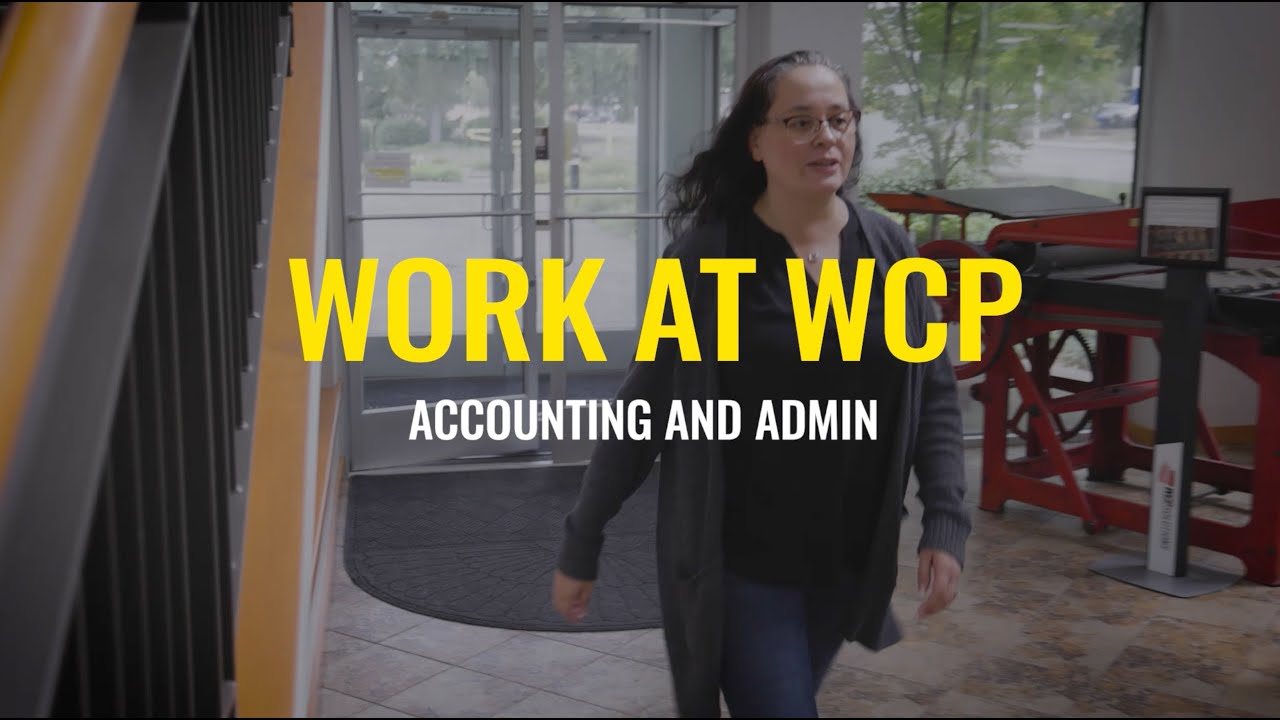 Work at WCP - Accounting and Admin