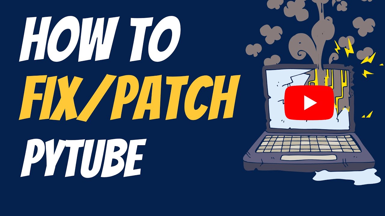 PyTube tutorial: #5 how to patch errors with pull requests from GitHub