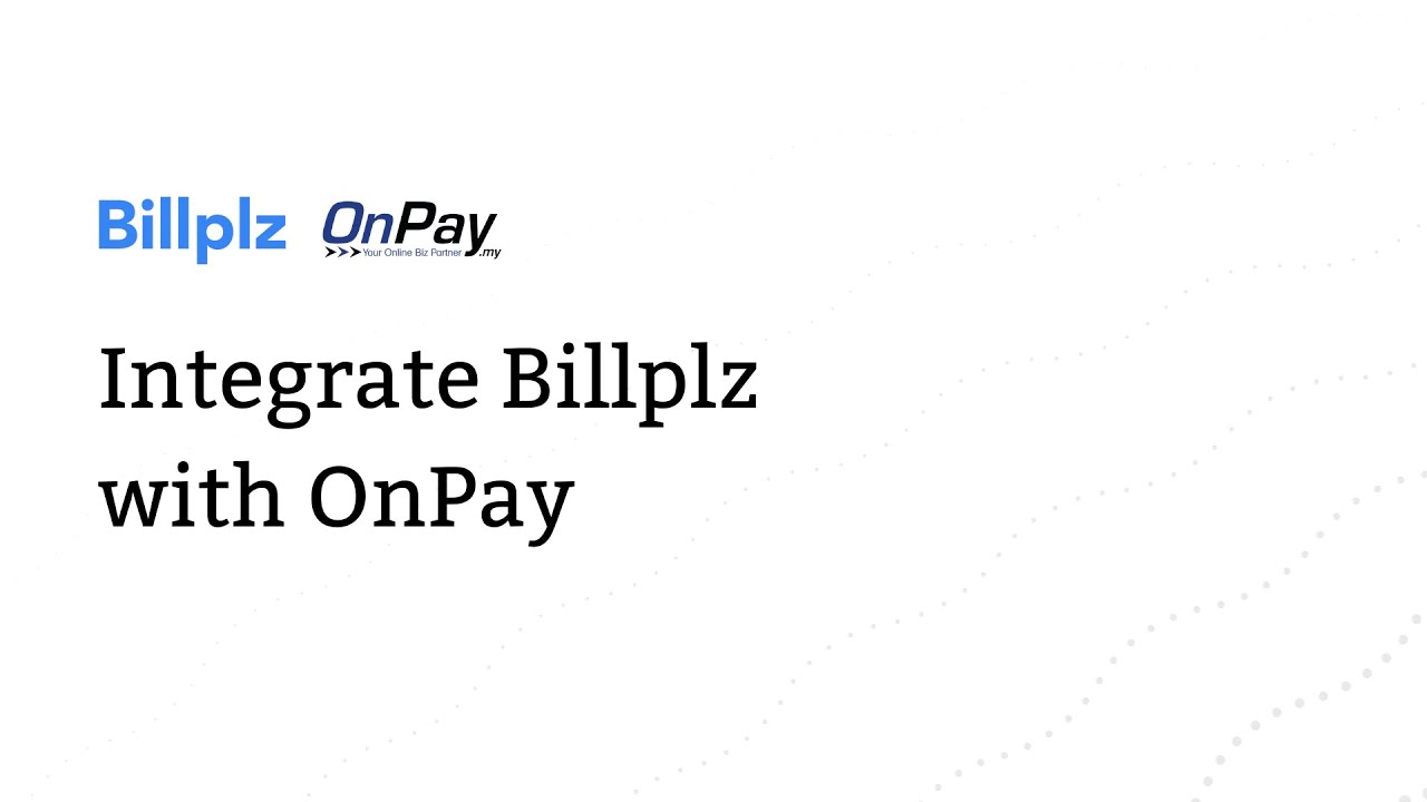 Integrate Billplz with Onpay