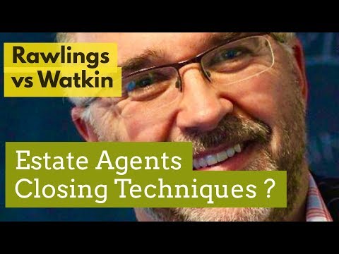 Estate Agents - What are the Best Closing Techniques?  Richard Rawlings Pt 4 of 7