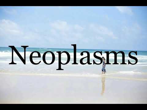 How To Pronounce Neoplasms๐๐๐๐๐๐Pronunciation Of Neoplasms