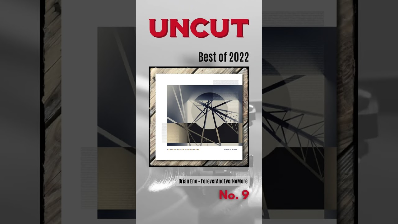 Brian Eno | Uncut Best of 2022  - No. 9