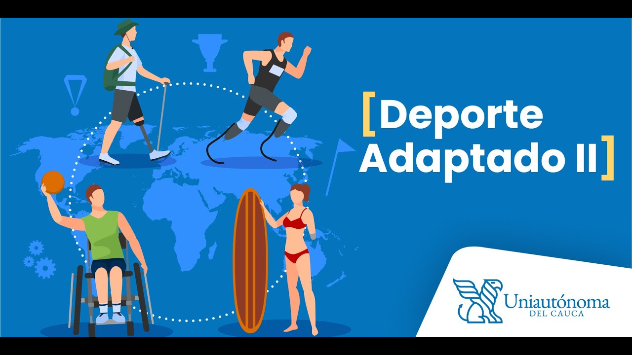 Deporte Adaptado II