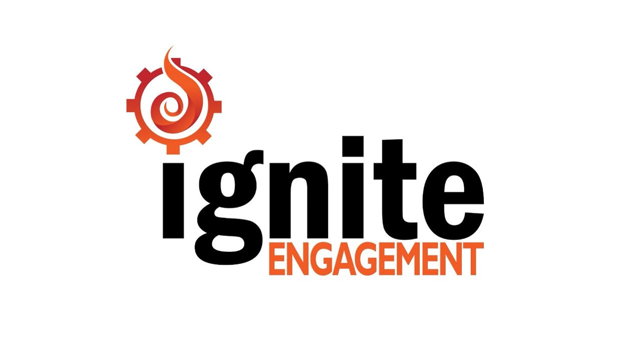 Ignite Engagement