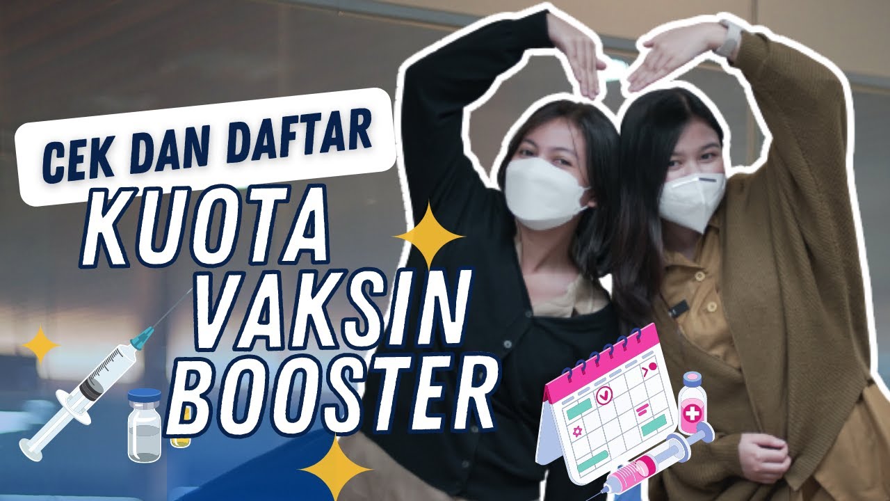 Cek Kuota dan Daftar Vaksin Booster di JAKI