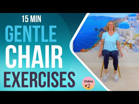 15 min GENTLE CHAIR EXERCISES for SENIORS to Improve Range of Motion, Posture & Flexibility