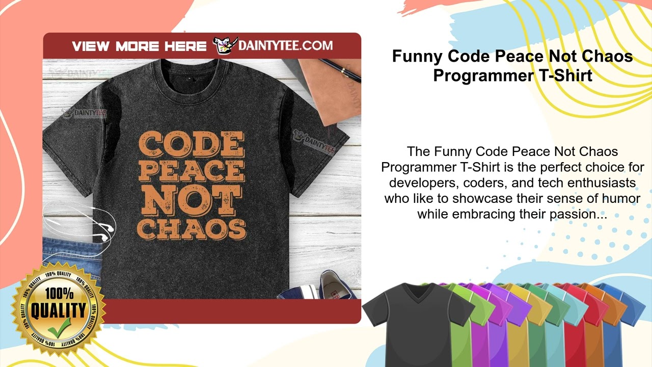 Funny Code Peace Not Chaos Programmer T-Shirt