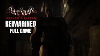 Arkham Shadow Reimagined Full Game at Batman Arkham Origins Nexus ...