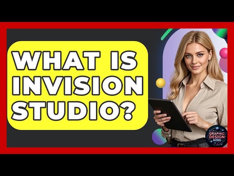 What Is InVision Studio? - Graphic Design Nerd