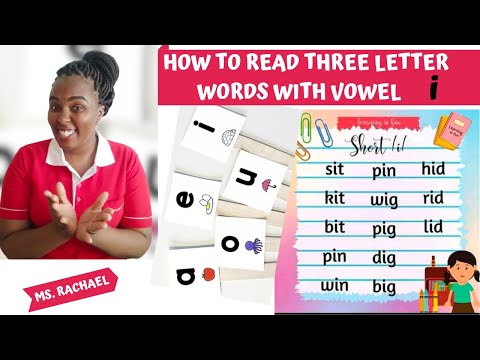 How To Read Three Letter Words With Vowel i