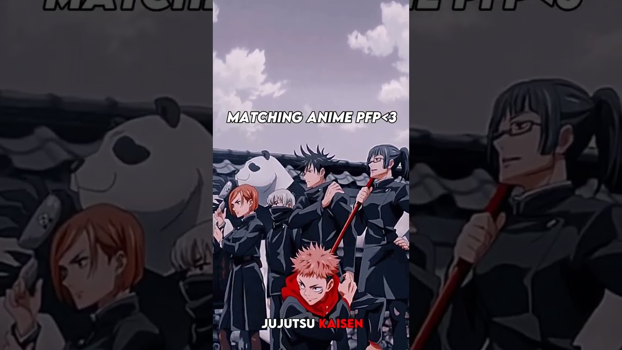 jujutsu kaisen matching pfp | #jujutsukaisen #shorts #anime #gojo #yujiitadori #megumi #nobara