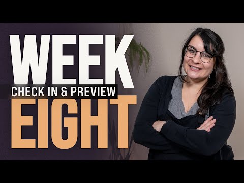 Thrive Week 8 – Check In & Preview