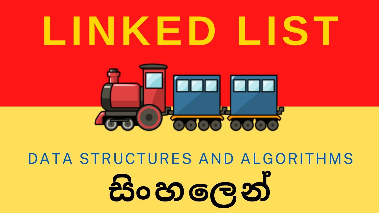 Linked List | Data Structures and Algorithms | Sinhala